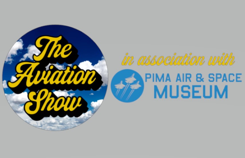 The Aviation Show - Pima Air & Space